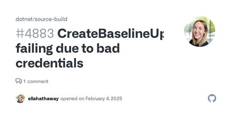 Createbaselineupdatepr Failing Due To Bad Credentials · Issue 4883
