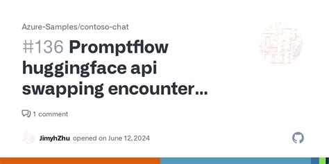Promptflow Huggingface Api Swapping Encounter Template Error Issues For Mixtral 7b · Issue 136