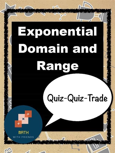 Domain And Range Of Exponential Graphs Quiz Quiz Trade Cards Tpt