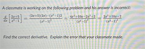 solved a classmate is working on the following problem and