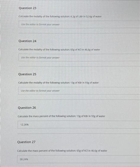 Solved Question 23 Calculate The Molality Of The Following