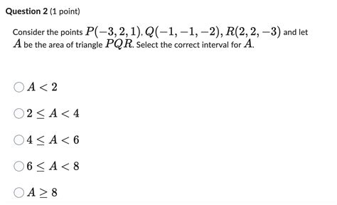 Solved Consider The Points P 3 2 1 Q 1 1 2 R 2 2 3 Chegg Com