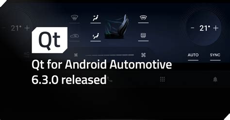 qt for android automotive 6 3 0 released