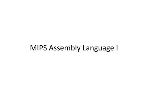 Mips Assembly Language I Pptx