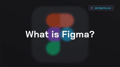 7 Top Reasons Why Figma Is The Best Design Software Honestly Wendy
