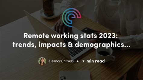 Remote Working Stats 2023 Trends Impacts And Demographics… Engage Health Group