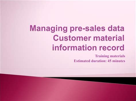 Sameers Managing Customer Material Info Record Ppt
