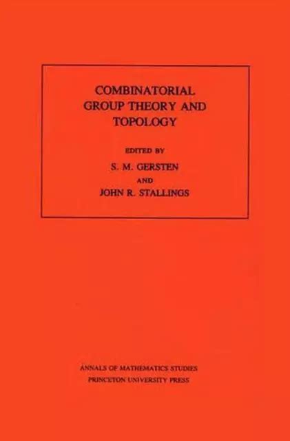 Combinatorial Group Theory And Topology Am 111 Volume 111 By Sm