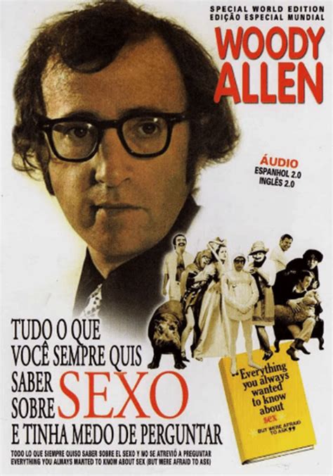 Tudo O Que Você Sempre Quis Saber Sobre Sexo Mas Tinha Medo De