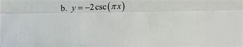 Solved Graph The Function Label Key Points And Show One