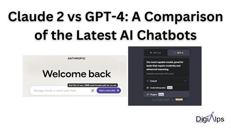 Claude 2 Vs Gpt 4 A Comparison Of The Latest Ai Chatbots Digialps Ltd