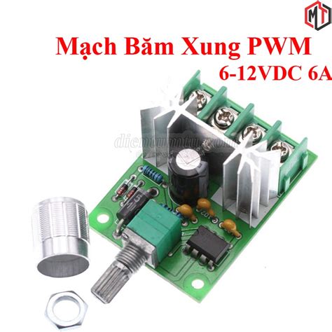 Mua Mạch điều Khiển Tốc độ động Cơ Dc Pwm 6v 12v 6a Mạch Băm Xung