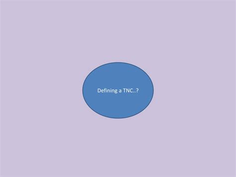 Ppt Defining A Tnc Powerpoint Presentation Free Download Id2239595