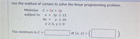 Solved Use The Method Of Corners To Solve The Linear