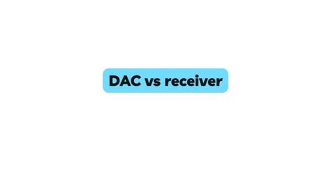 Dac Vs Receiver All For Turntables