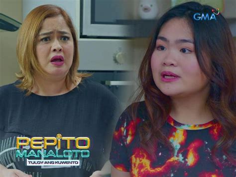 Pepito Manaloto Tuloy Ang Kuwento Panic Mode Si Elsa Youlol Gma