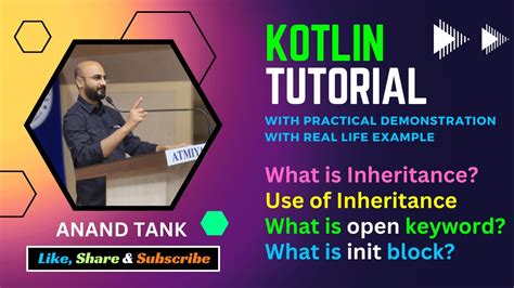 11 Kotlin Tutorial What Is Inheritance Use Of Inheritance Open Keyword And Init Block