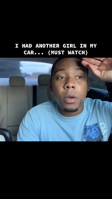 I Had Another Girl In My Car Must Watch Tiktok