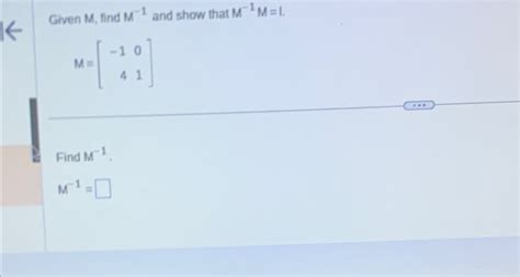 Solved Given M Find M And Show That Chegg Com