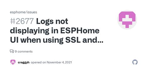 Logs Not Displaying In Esphome Ui When Using Ssl And Nginxproxy On Latest Ha 202111 · Issue