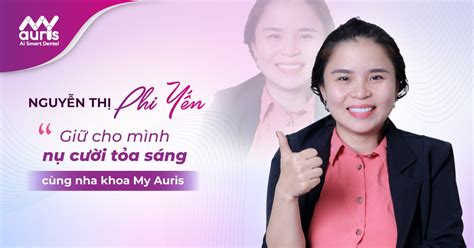 Nguy N Th Phi Y N Nha Khoa My Auris