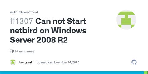 Can Not Start Netbird On Windows Server 2008 R2 · Issue 1307