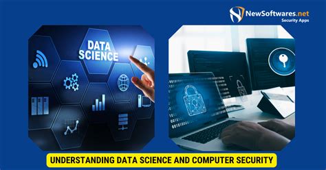 How Are Data Science And Computer Security Related Newsoftwares Net Blog