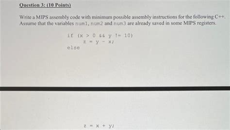 Solved Question 3 10 Points Write A Mips Assembly Code