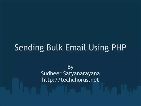 how to build a bulk email sending application in php ppt