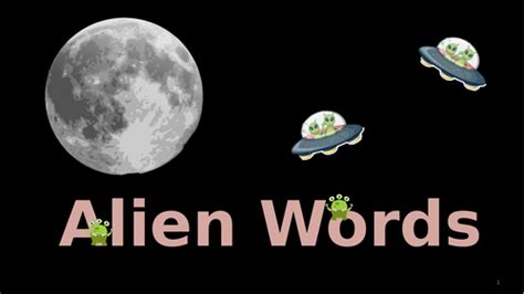 Alien Words Powerpoint Teaching Resources