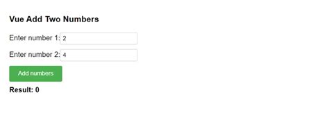 Vue Add Two Numbers Danatec