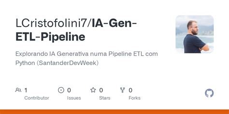Github Lcristofolini7ia Gen Etl Pipeline Explorando Ia Generativa Numa Pipeline Etl Com