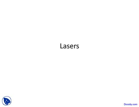 Lasers General Physcis Lecture Slides Docsity