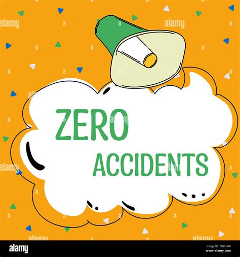 Text Sign Showing Zero Accidents Business Showcase Important Strategy