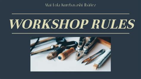 Workshop Rules