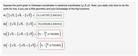 Solved Express The Point Given In Cartesian Coordinates In Chegg