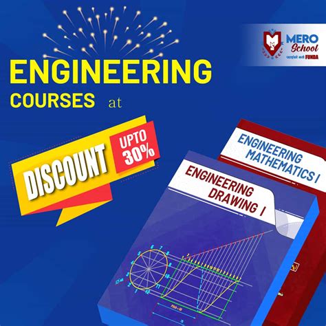 Engineering Drawing I Engineering Mathematics I Mero School