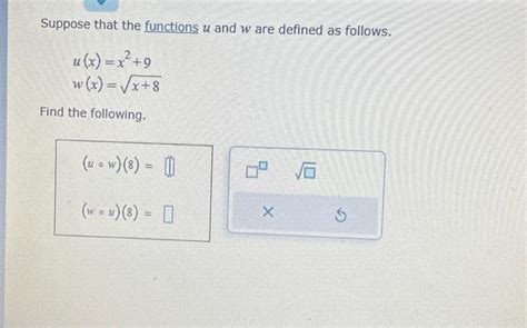 Solved Suppose That The Functions U And W Are Defined As Chegg Com