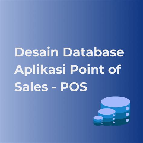 Desain Database Aplikasi Point Of Sales Pos Clicky