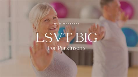 Parkinsons LSVT BIG Program