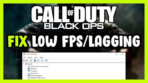 Call Of Duty Black Ops Running Slow On Windows 10 Cheap Sale