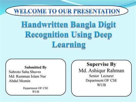 Handwritten Bangla Digit Recognition Using Deep Learning Pptx
