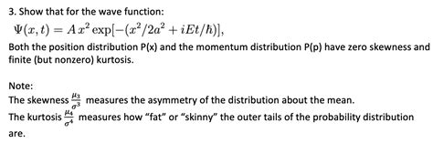 Solved 3 Show That For The Wave Function