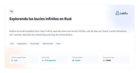 Programación En Rust Bucle Infinito Flujo De Control Labex