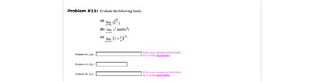 Solved Problem Evaluate The Following Limits A Chegg