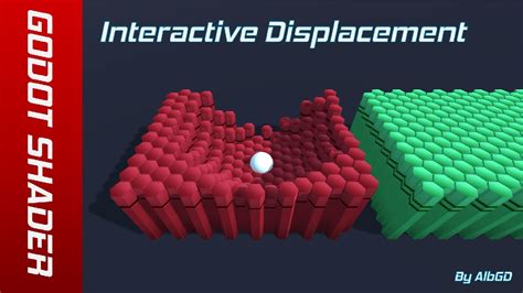 Godot Interactive Displacement Shader Youtube