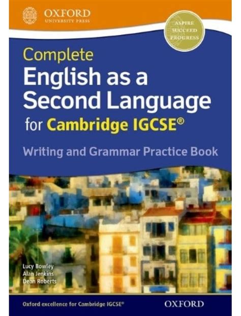 Complete English As A Second Language For Cambridge Igcse Writing And Complete English As A Second Language For Cambridge Igcse Writing And