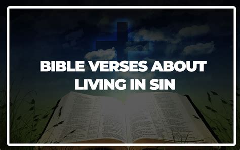 35 Bible Verses About Living In Sin Bible Repository