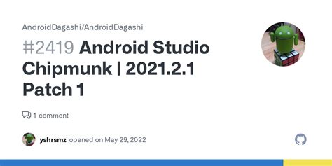 Android Studio Chipmunk Patch Issue AndroidDagashi AndroidDagashi GitHub