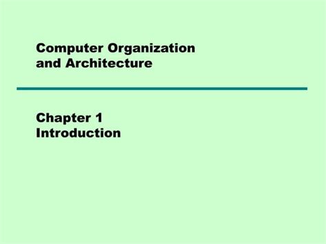 introduction computer organization and architecture ppt